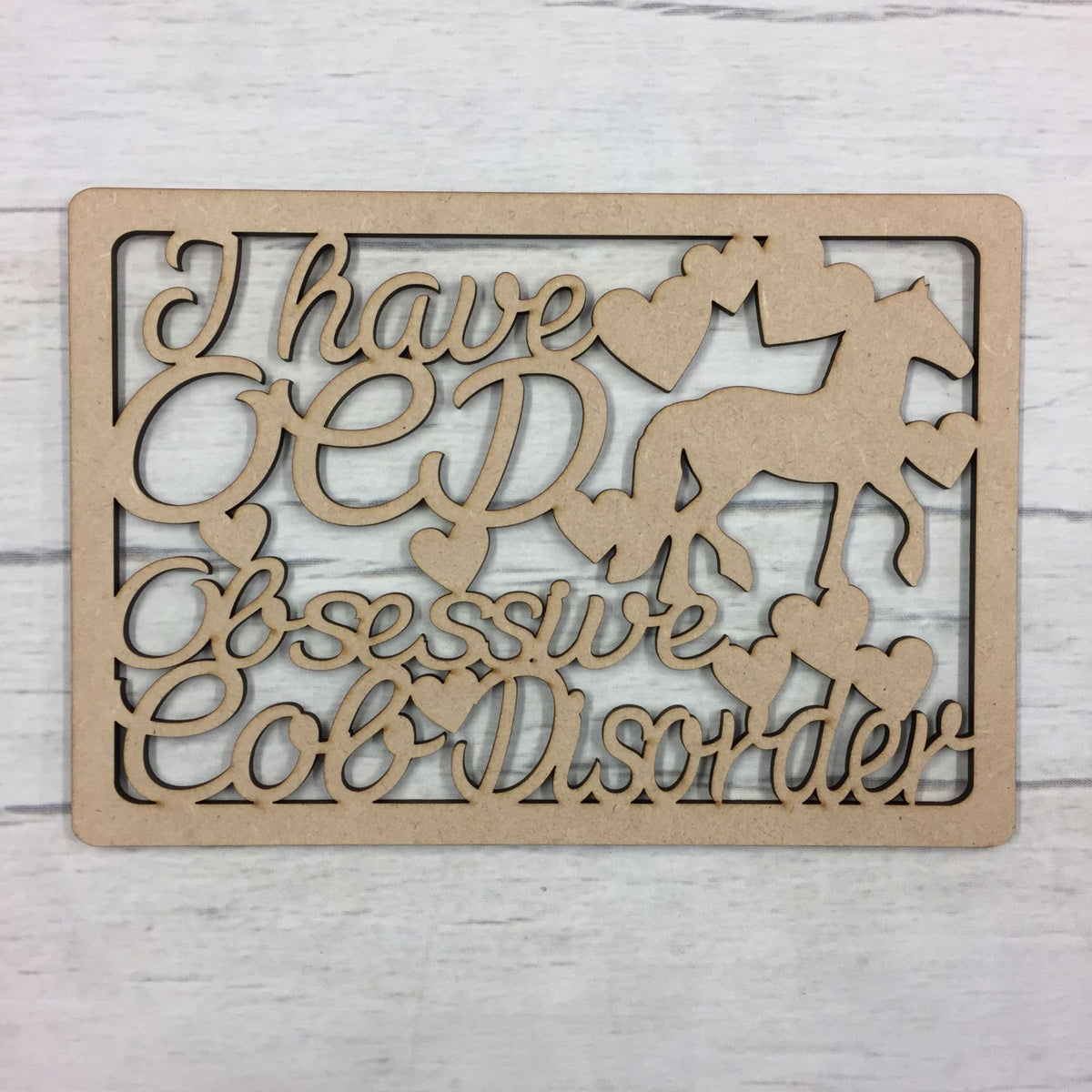 OCD - 'Obsessive Cob Disorder' door plaque - Decorative Wooden Bases ...