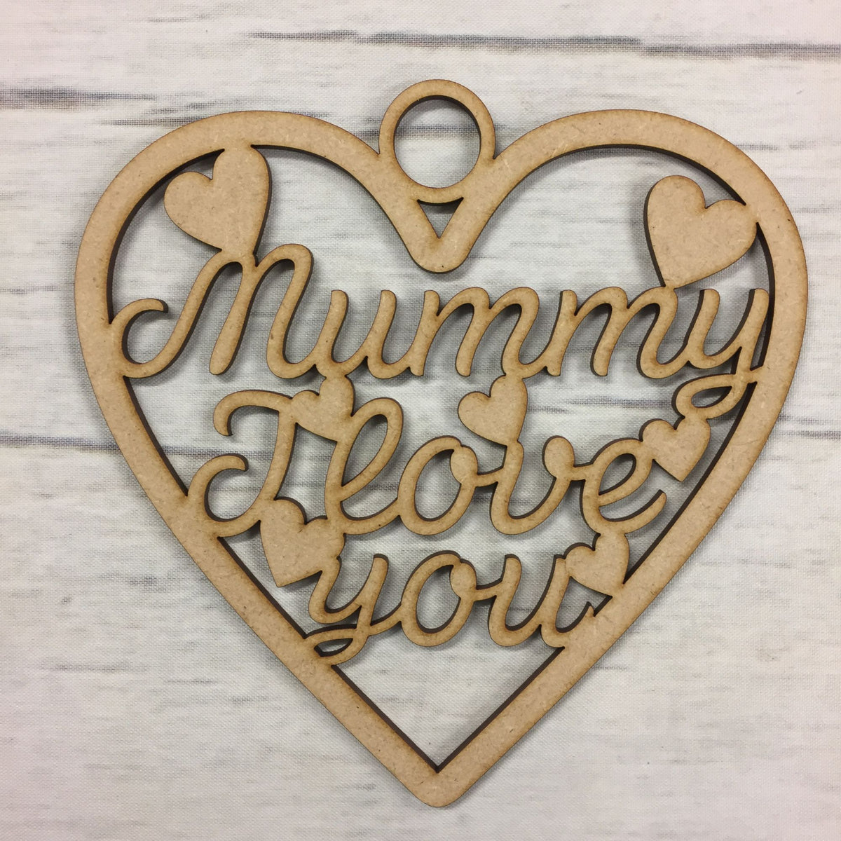Hanging heart - 'Mummy I love you' - Mother's Day-inspired Wooden Bases ...